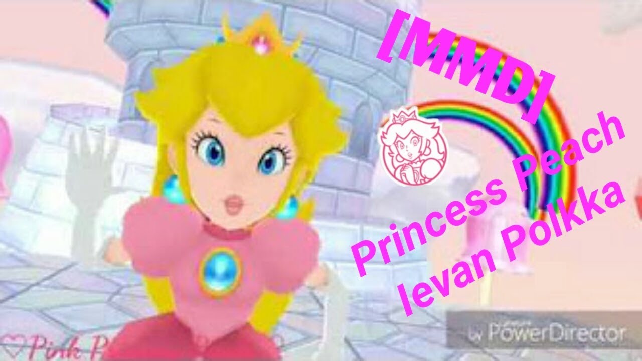 [MMD] Princess Peach Ievan Polkka - YouTube