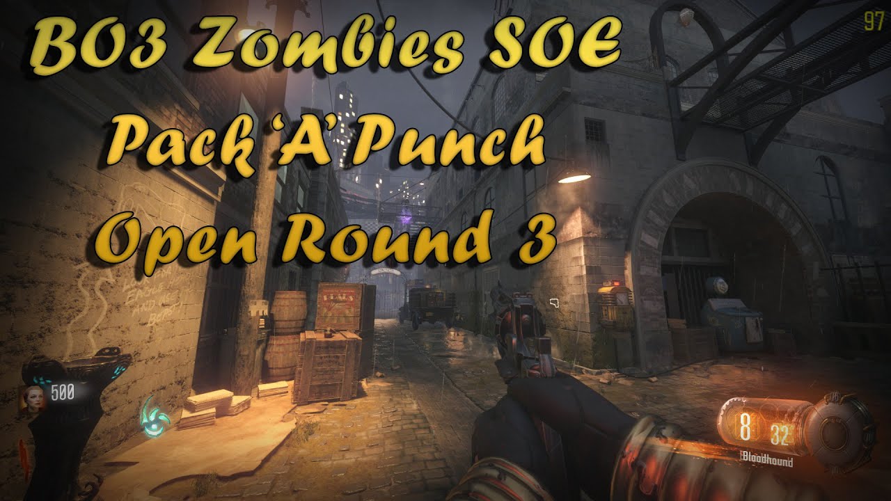 Black Ops 3 Zombies SOE | Pack 'A' Punch Open By Round 3! - YouTube