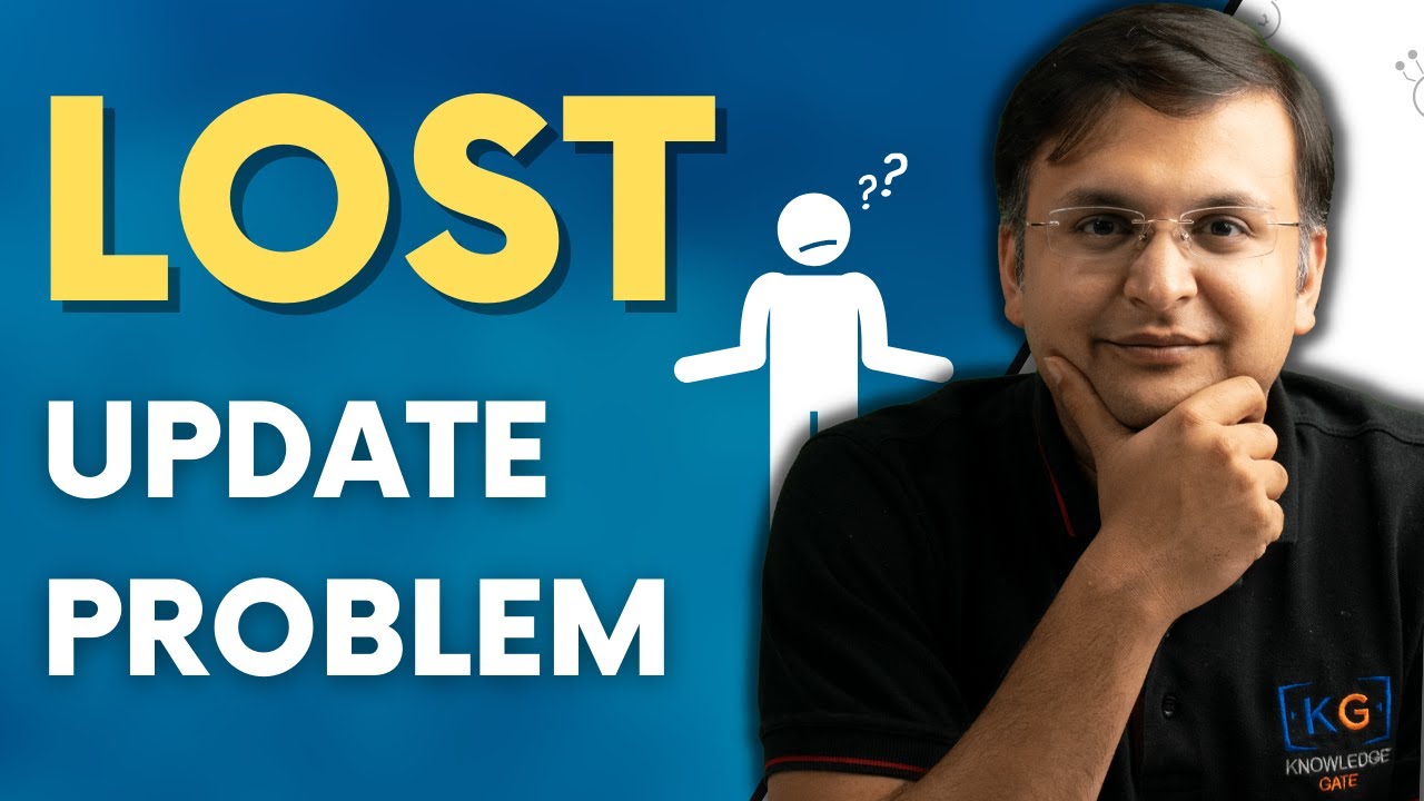 89 Lost Update Problem Write Write Conflict In Transaction Dbms Youtube 1993