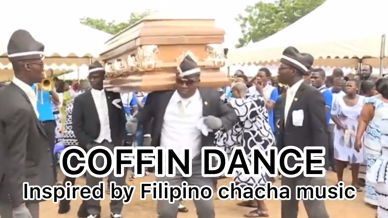 COFFIN DANCE | FILIPINO CHACHA MUSIC | MANATILI KA SA BAHAY | HOME ...