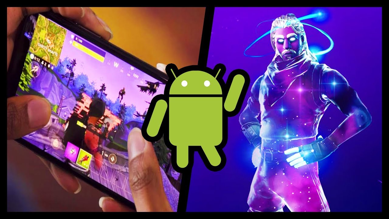 FORTNITE ANDROID EST ENFIN DISPONIBLE + COMMENT AVOIR LE SKIN GALAXY ...