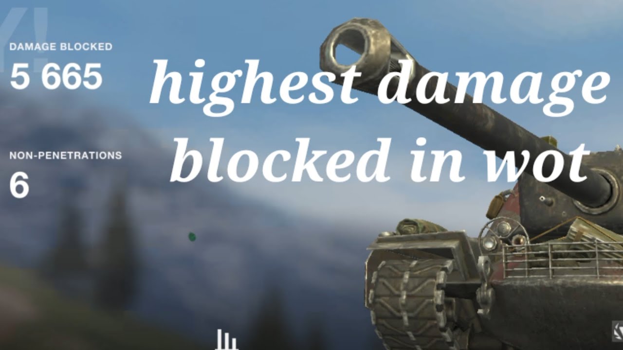 How to block damage in world of tank blizt (wot blitz). Highest damage blocked in (mt) and (td ...