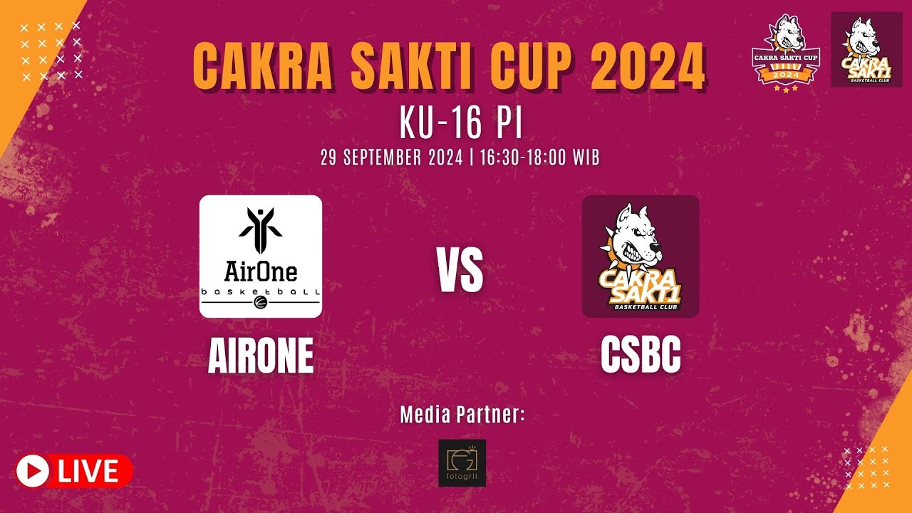[CAKRA SAKTI CUP 2024] AIRONE VS CSBC KU - 16 PUTRI - YouTube