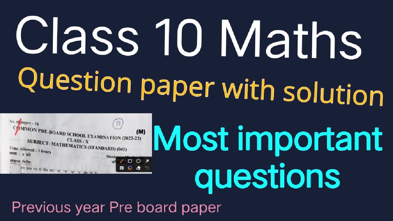 Class 10 Maths Pre Board Paper Solution 2023 Maths Paper Class 10 class-10-maths-pre-board-paper-solution-2023-maths-paper-class-10