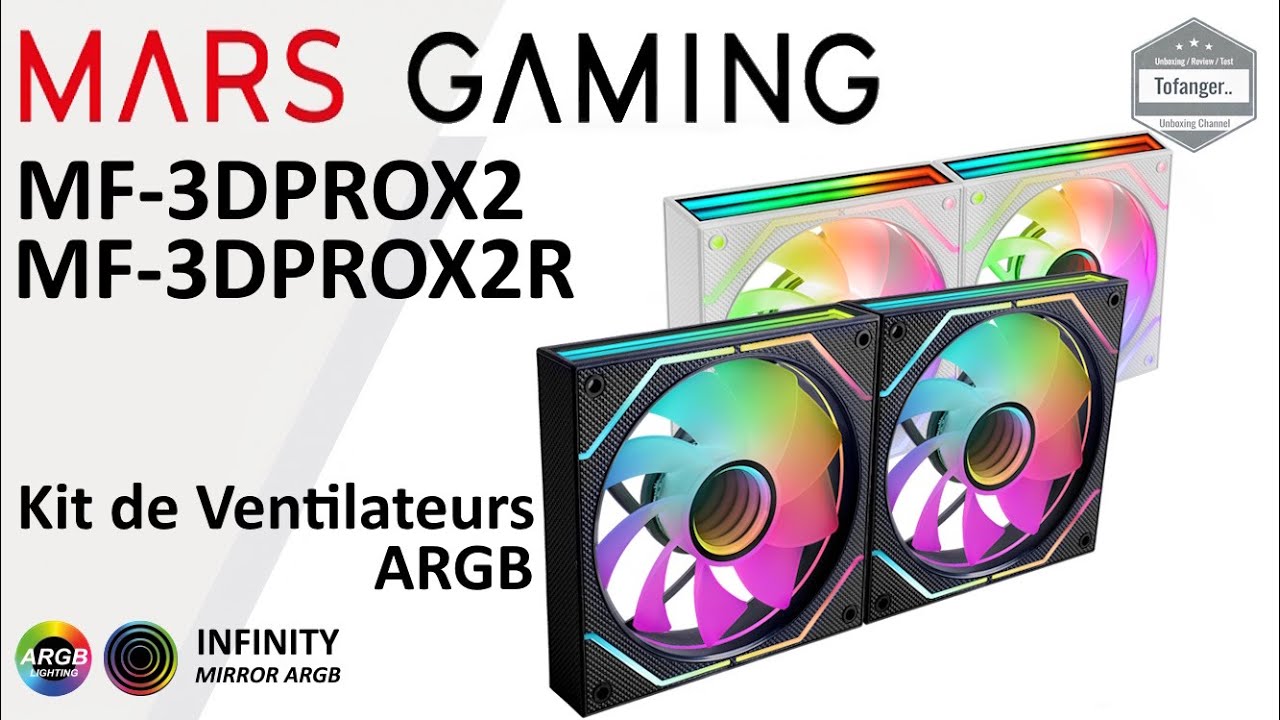 Mars Gaming MF-3DPROX2 & Mars Gaming MF-3DPROX2R - Kit ventilateur aRGB ...
