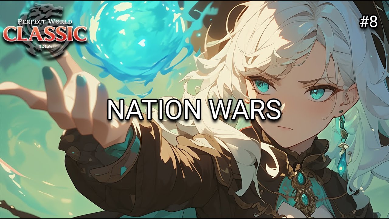 Perfect World Classic | Nation Wars #8 | Wizard PvP Gameplay | 373 ...