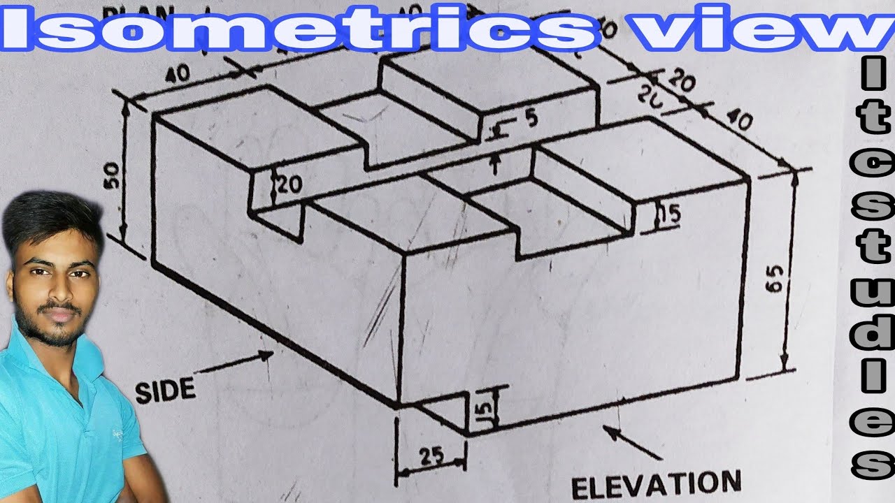 Isometrics view third angle projections// iti engineering drawing :-By ...