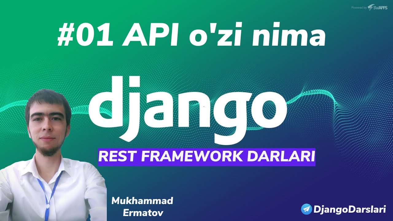 #01. Django Rest Framework | API o'zi nima - YouTube