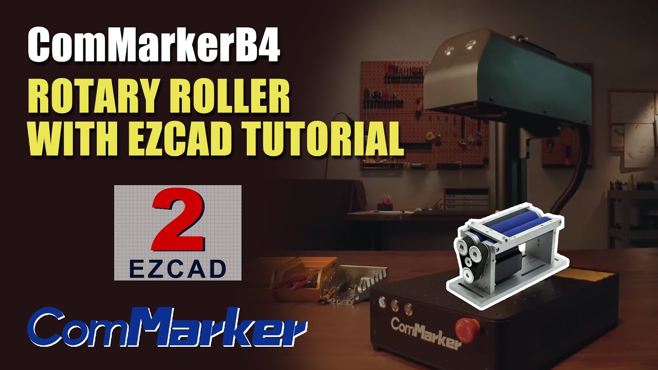 How to Use Fiber Laser Roller Rotary with EZCAD by ComMarker B4 - YouTube
