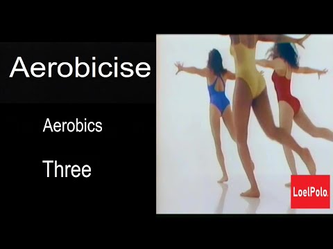 Aerobicise - Aerobics - Three