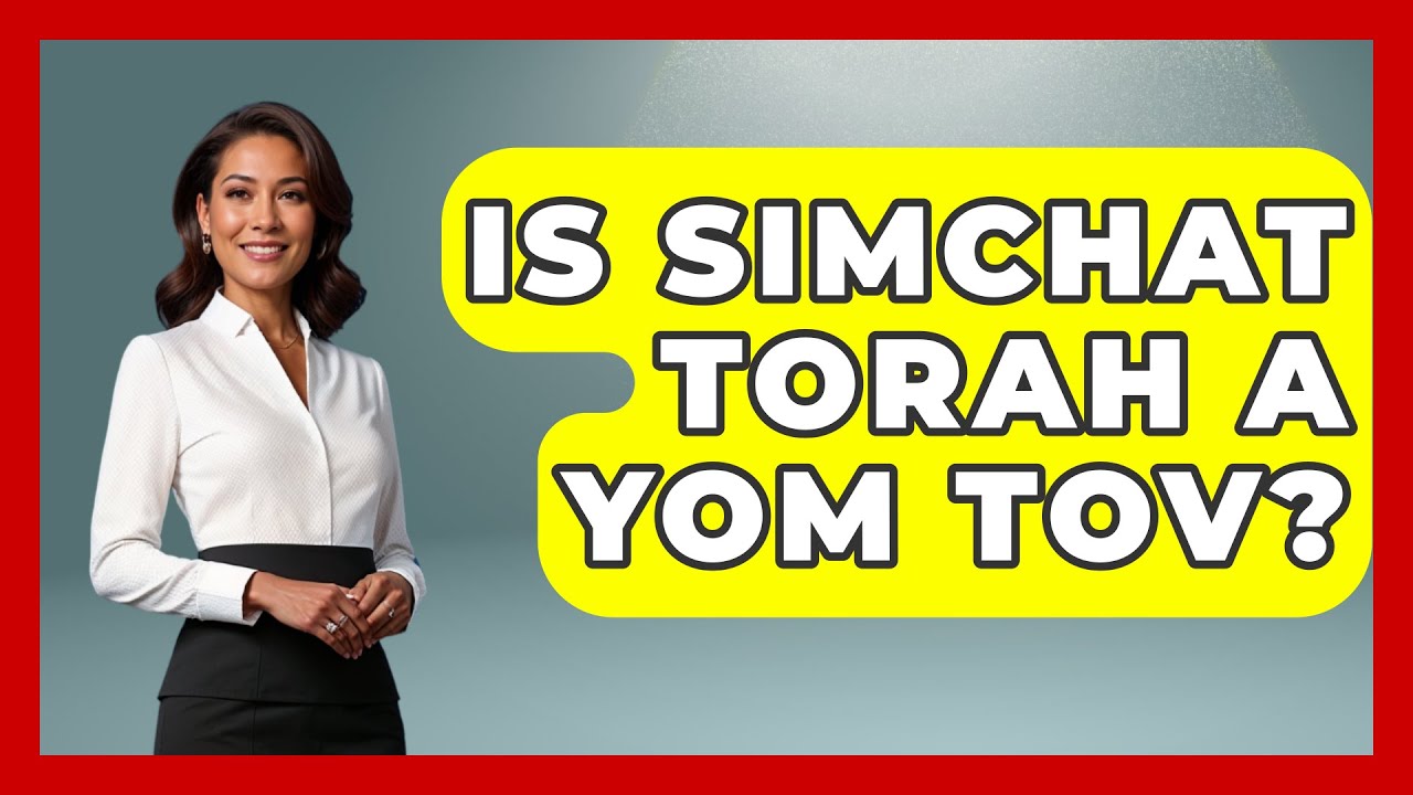 Is Simchat Torah A Yom Tov? - Jewish Teachings For All - YouTube