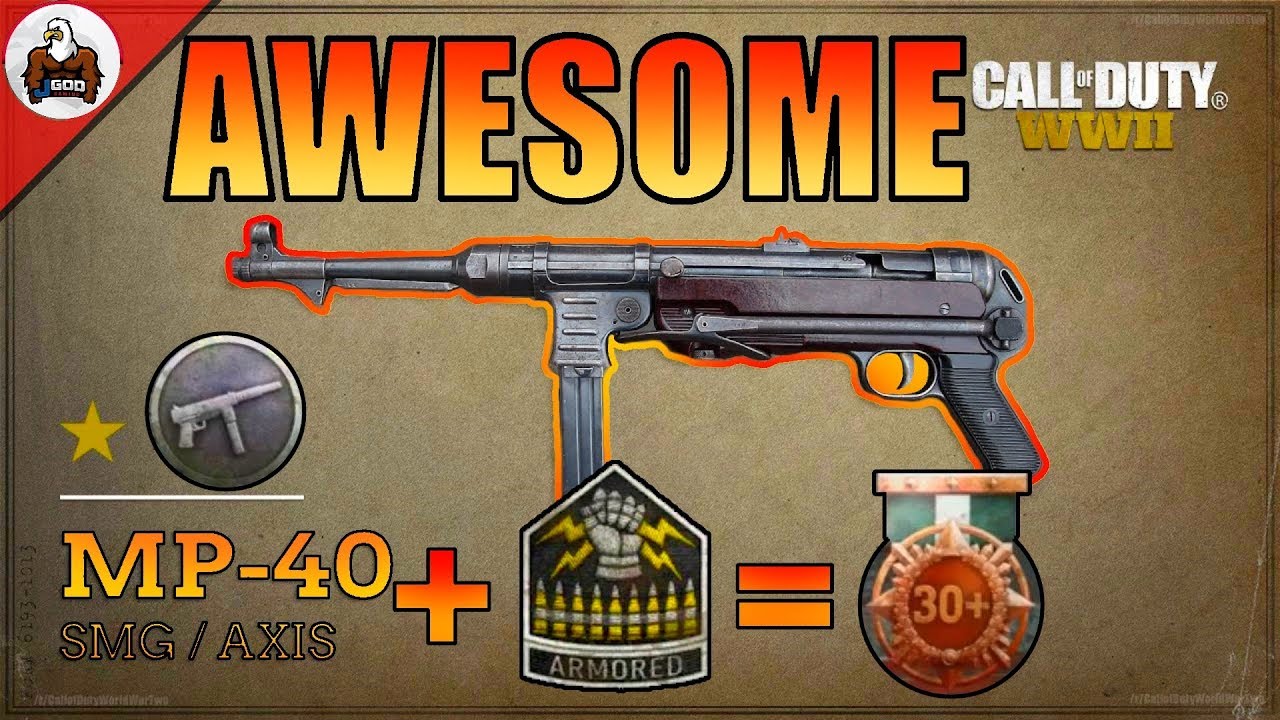 Armored MP40 with Suppressor is Amazing - CoD WW2 - Aachen Ground War ...