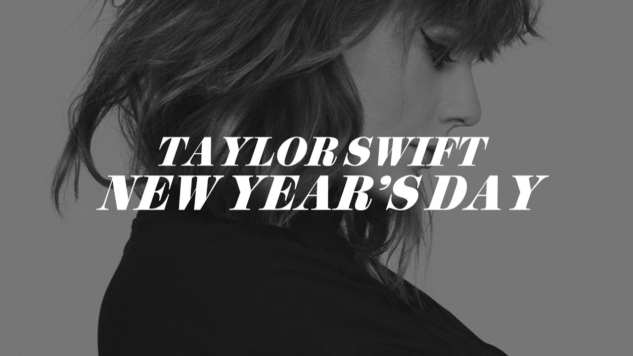 TAYLOR SWIFT - NEW YEAR’S DAY // Sub español - YouTube