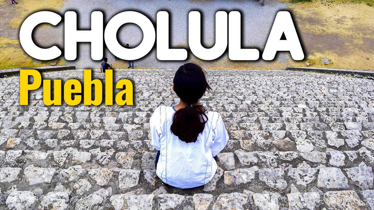 CHOLULA || Qué Lugares visitar en este Pueblo Mágico - YouTube