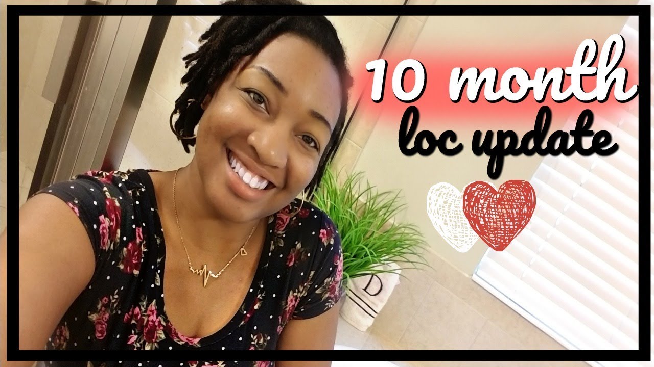10 MONTH STARTER LOCS UPDATE | MY LOC JOURNEY - YouTube