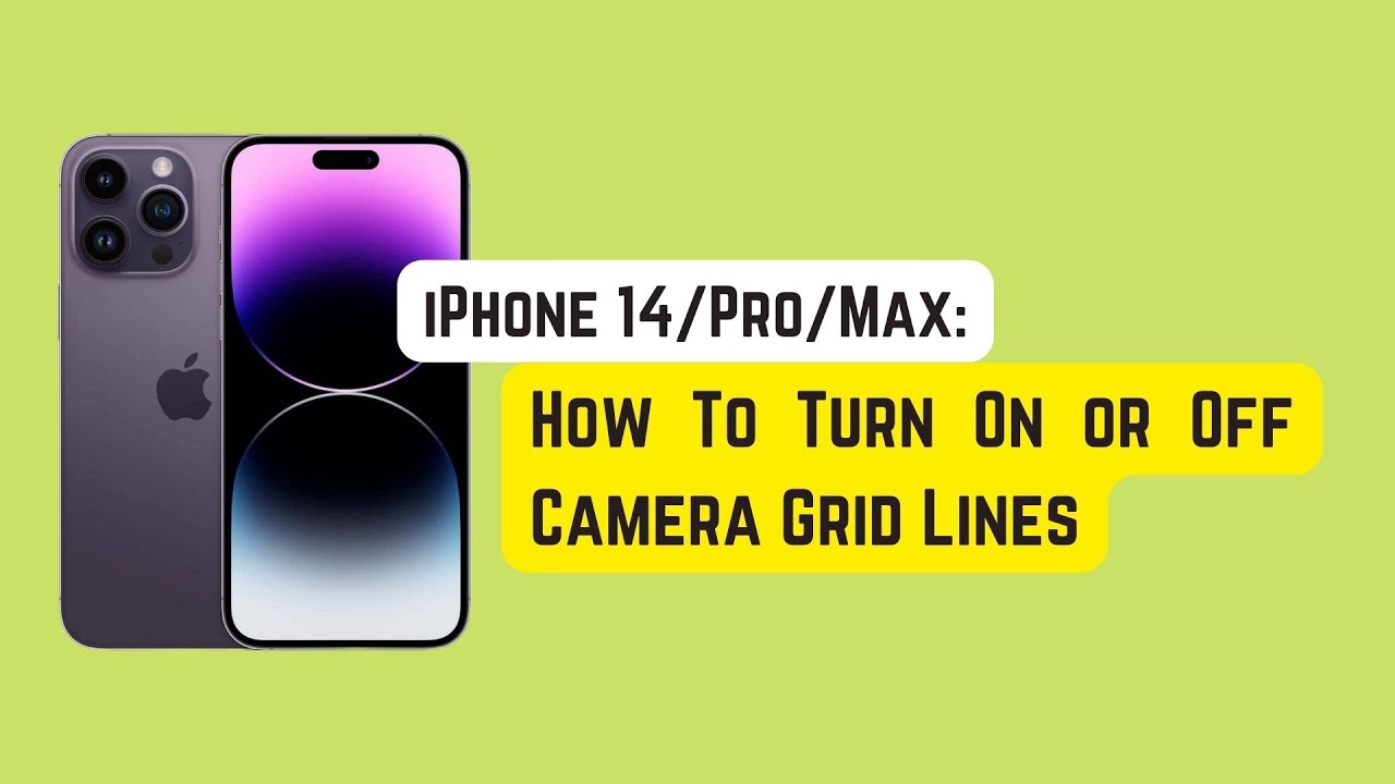 iPhone 14/Pro/Max: How To Turn On or Off Camera Grid Lines - YouTube