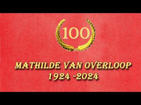 2024 Jubileumviering 100 jarige Mathilde Van Overloop 1924 2024 - YouTube