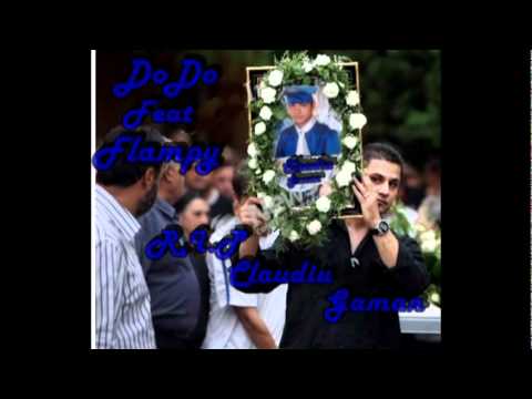 Dodo feat Flampy-R.I.P Claudiu Gaman - YouTube