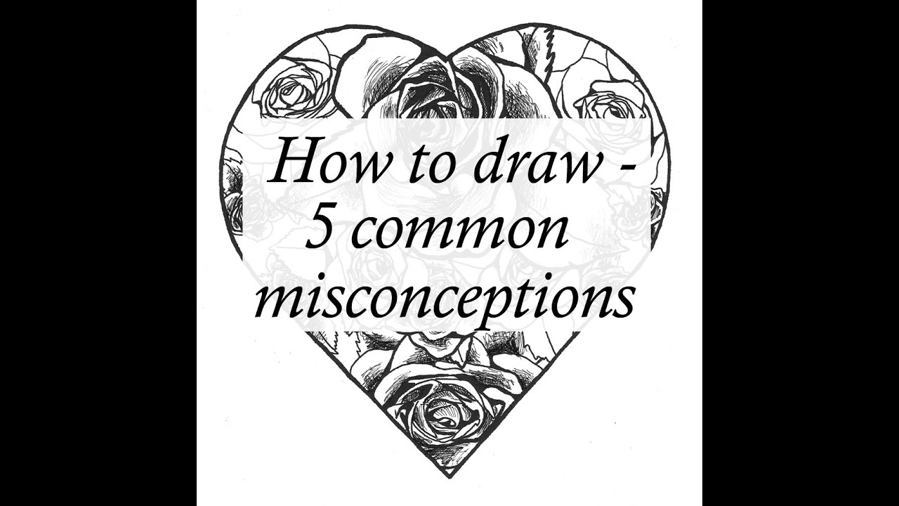 How to draw - Five most common misconceptions that keep you from ...