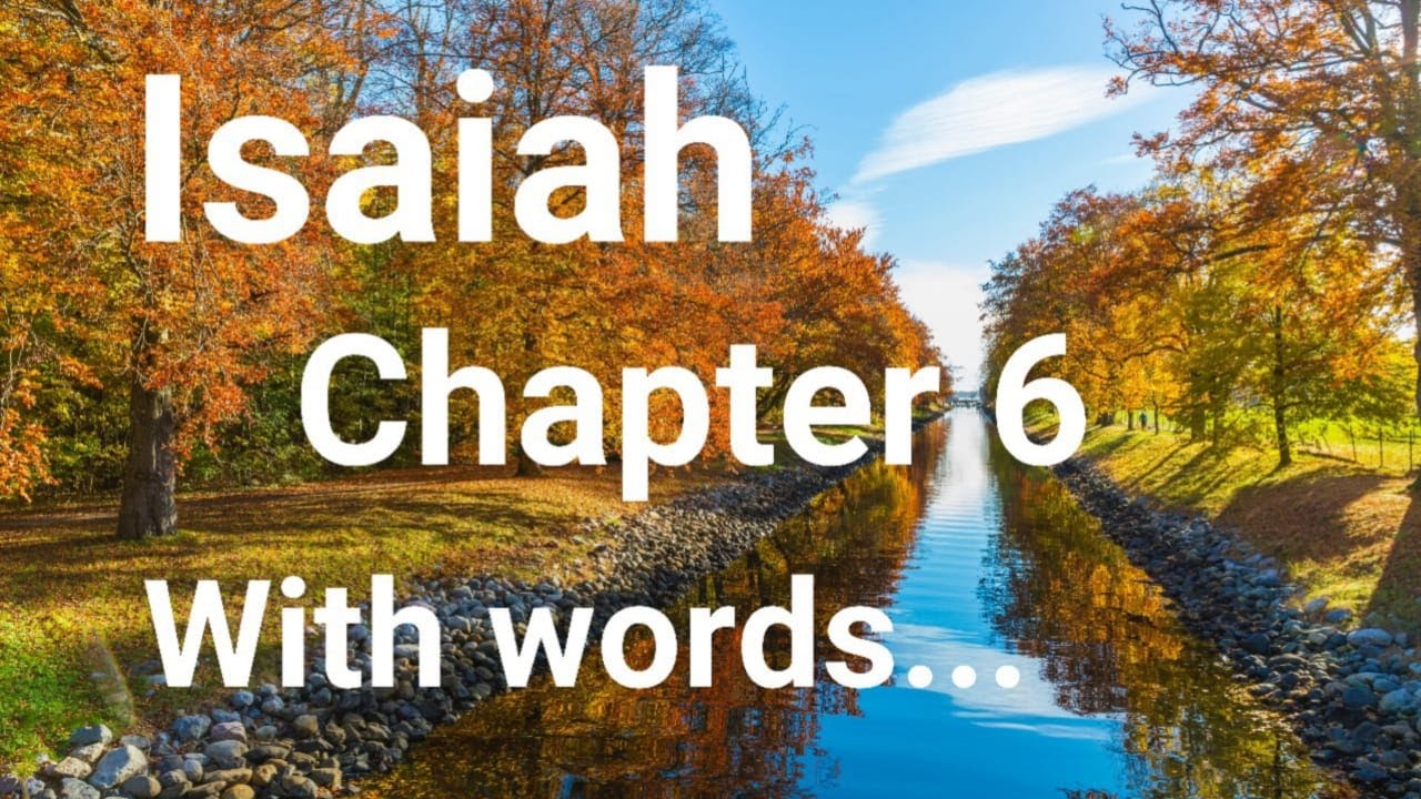 Isaiah Chapter 6 (With words) | New International Version Audio bible ...