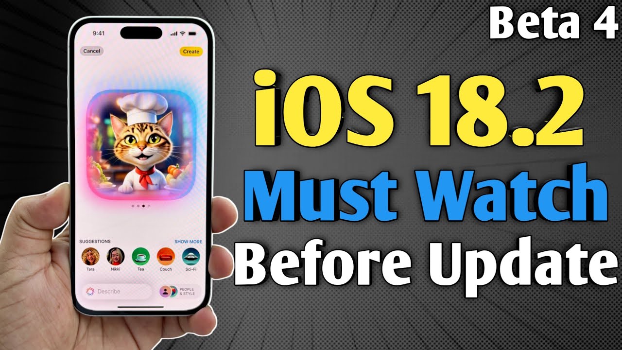 iOS 18.2 Beta 4 Releasing - Watch This Before Update - YouTube