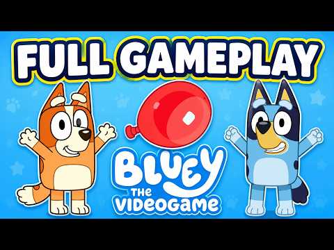 Bluey Game – Full Playthrough (All 5 Episodes) | Relaxing Family ...