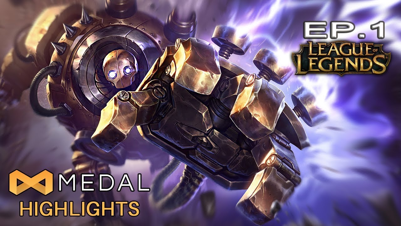 Medal Highlights - League Of Legends - Episode 1 - YouTube