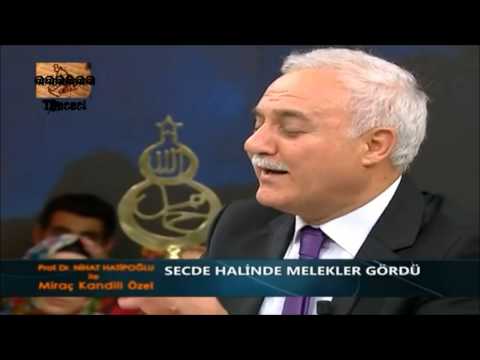 Nihat Hatipoğlu - Miraç Kandilinden Kısa Kesit