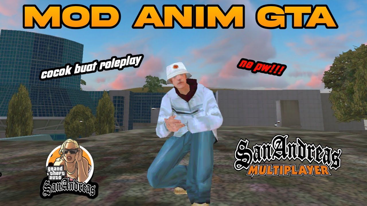 SHARE MOD ANIM GTA REALISTIS | GTA SAMP ANDROID - YouTube