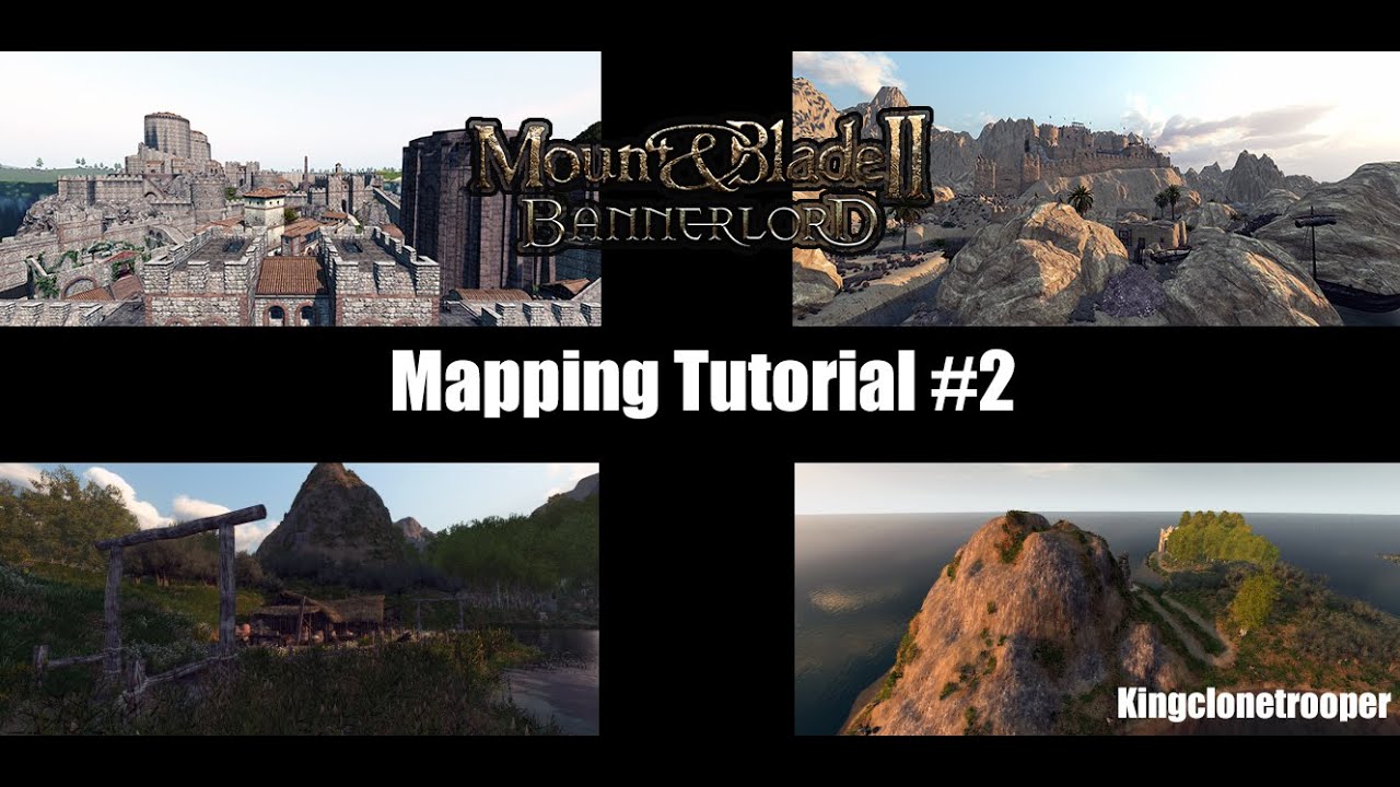Mount and Blade : Bannerlord Map Edit Tutorial # 2 Apply a map to ...