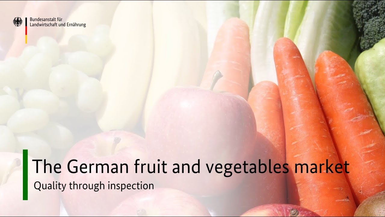 The German Fruit and Vegetables Market – Quality through Inspection ...