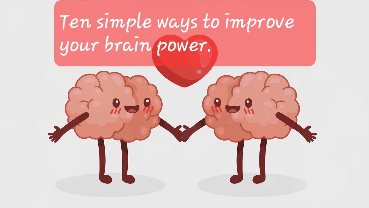 How to improve your brain power, ten tips. - YouTube
