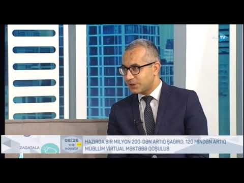 Distant təhsilin özünəməxsus xüsusiyyətləri barəsində təhsil eksperti Kamran Əsədov 19.11.2020