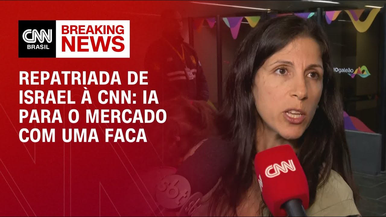 Repatriada de Israel à CNN: Ia para o mercado com uma faca | BRASIL ...