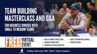 Masterclass for Business Owners: Team Building Strategies and ...