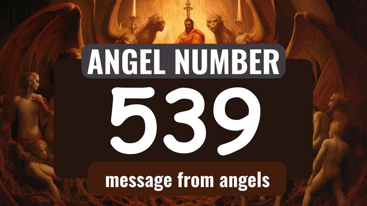 Keep Seeing Angel Number 539? The Hidden Messages Decoded - YouTube