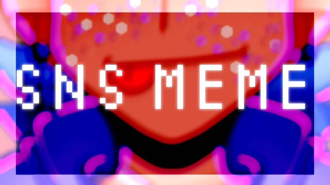 !! SNS MEME !! || Commission - YouTube