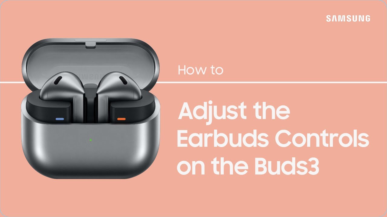 Adjusting the Earbud Controls on my Galaxy Buds3 & Buds3 Pro - YouTube