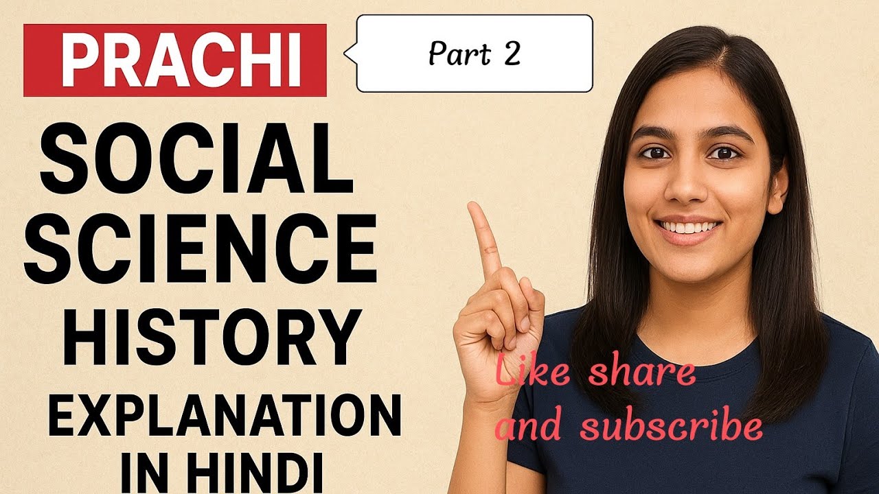 Prachi Social science. Chapter 1 history explanation.Part 2.. - YouTube