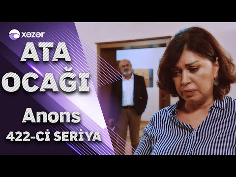 Ata Ocağı (422-ci seriya) ANONS