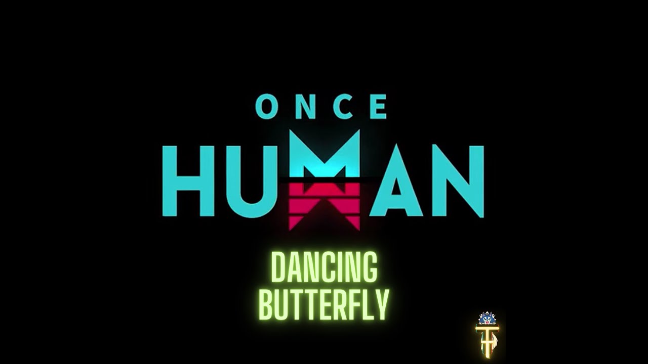 Dancing Butterfly (Once Human Mix) - YouTube