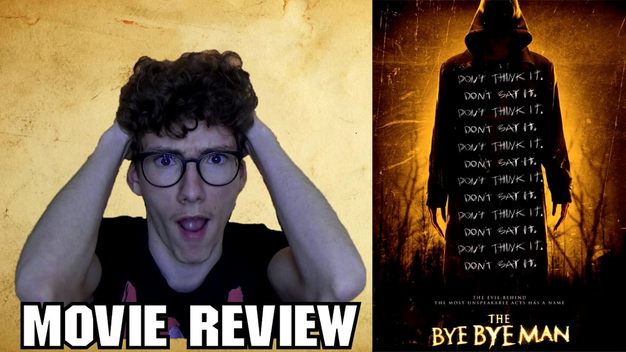 The Bye Bye Man (UNRATED) [Horror Movie Review] - YouTube