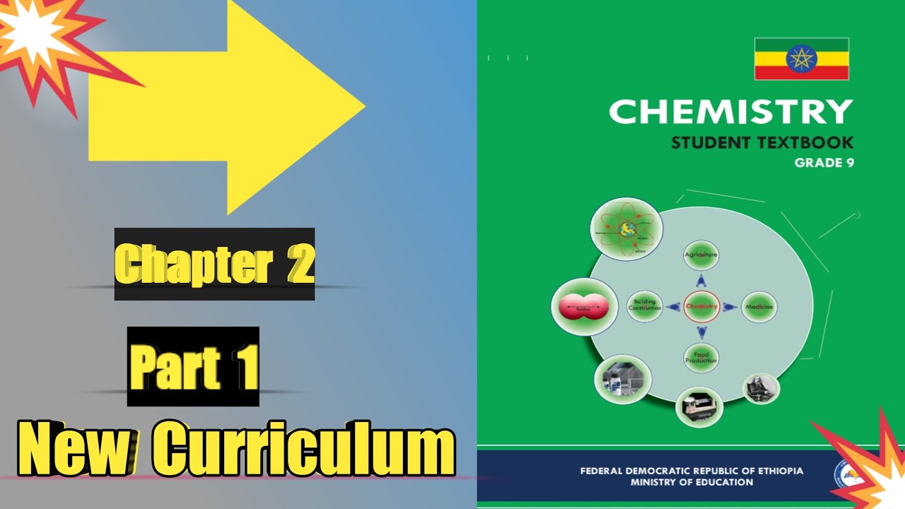 Grade 9 Chemistry Chapter 2 part 1 || New Curriculum - YouTube