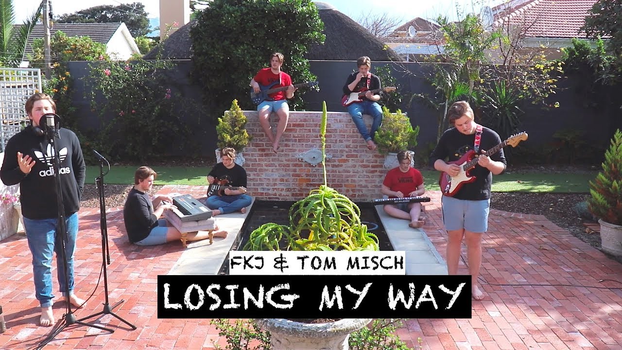 Losing My Way - FKJ & Tom Misch (Cover) - YouTube
