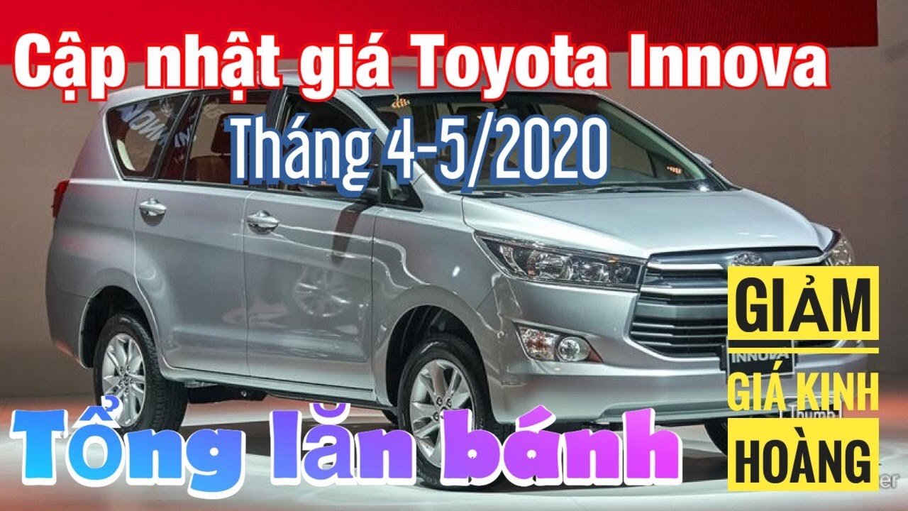 Cập nhật giá xe Toyota Innova 2020 | Tổng chi phí lăn bánh ? - YouTube