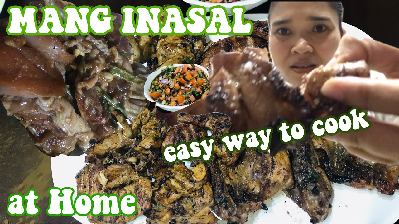 MANG INASAL AT HOME||EASY WAY TO COOK MANG INASAL - YouTube