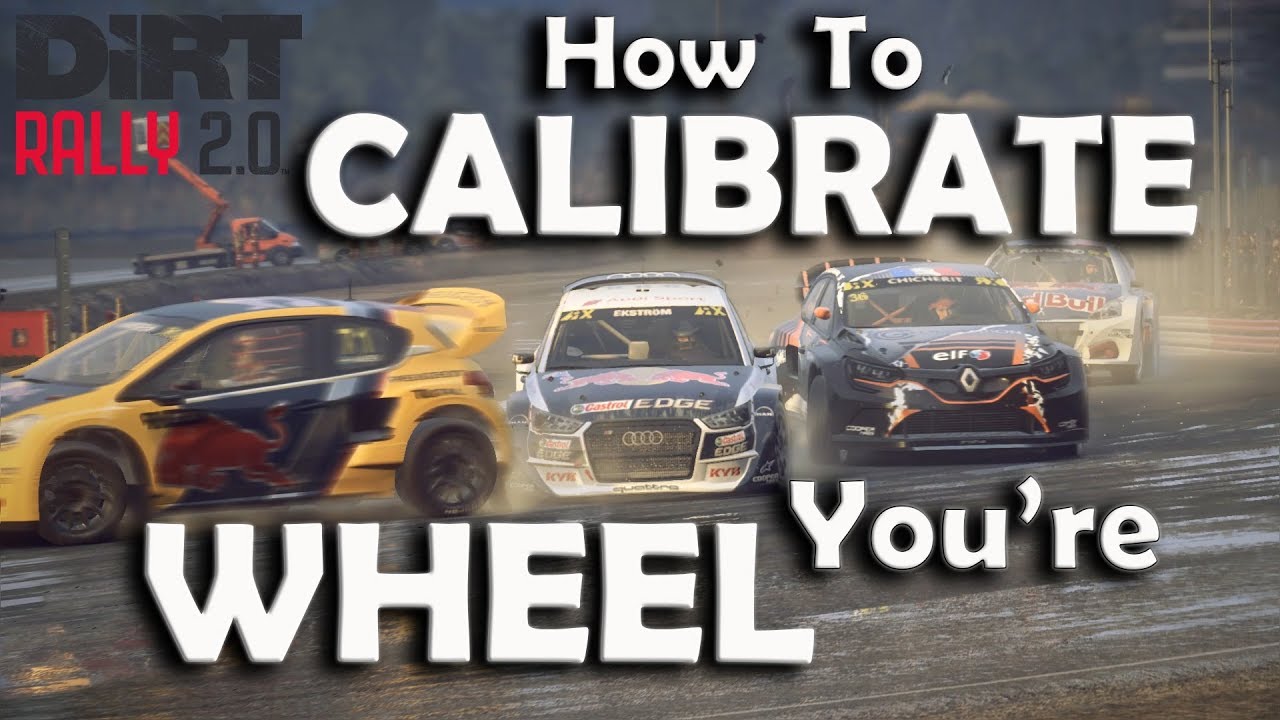 Dirt Rally 2 how do i calibrate my wheel - YouTube