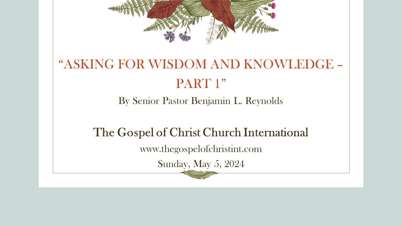 Asking for Wisdom - Part 1 - YouTube