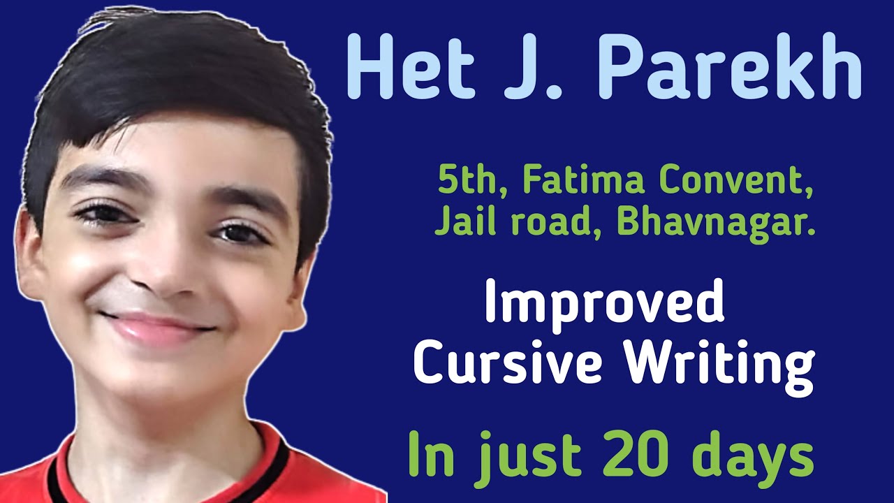 Het J Parekh | 5th, Fatima Convent | Improved Cursive | #CR7 | How to ...