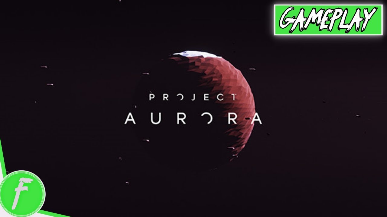 Project Aurora Gameplay HD (PC) | NO COMMENTARY - YouTube